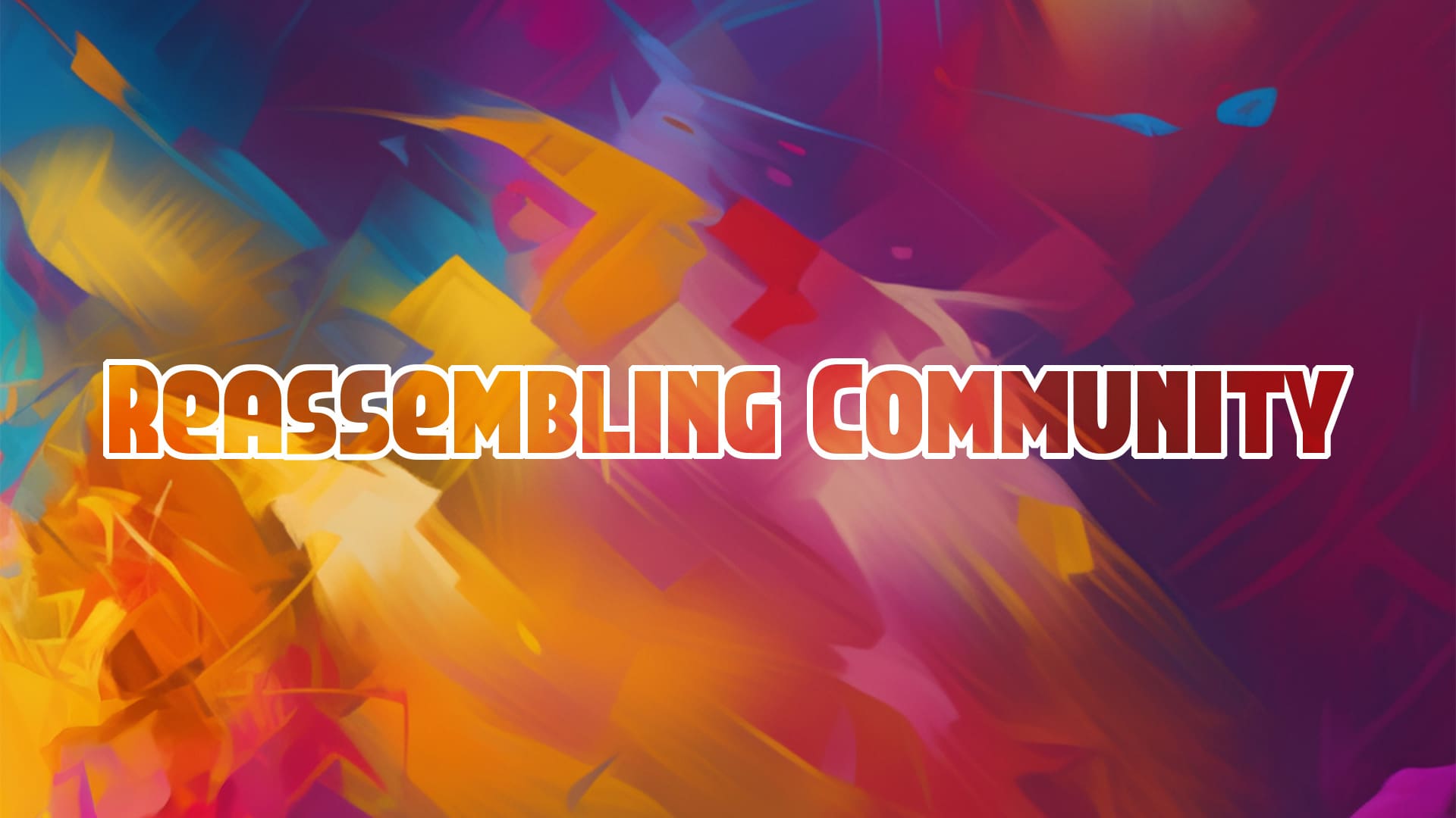 Reassembling Community | OneChurch.to